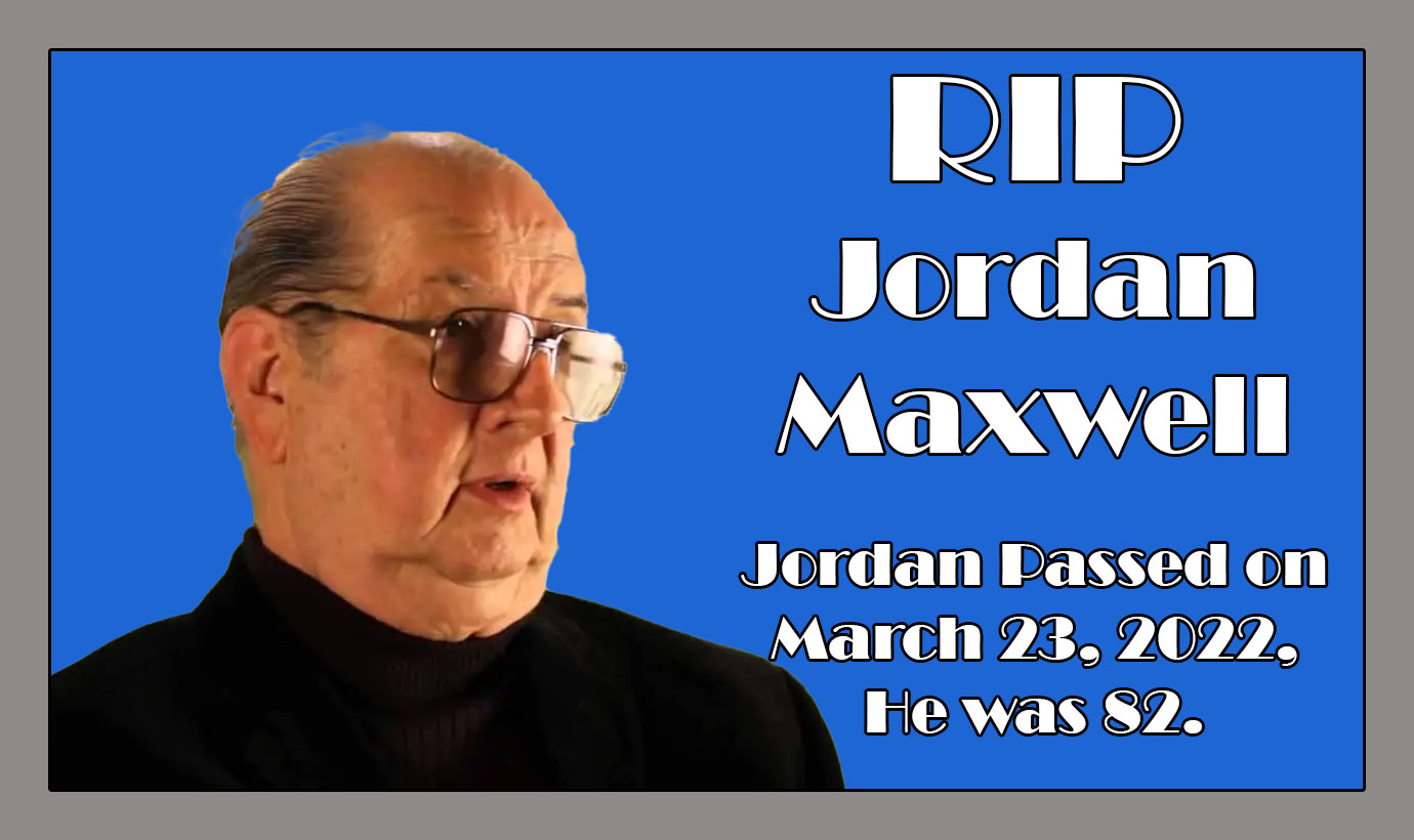 Q.E.P.D. Jordan Maxwell, ícono de la alternancia informativa ...